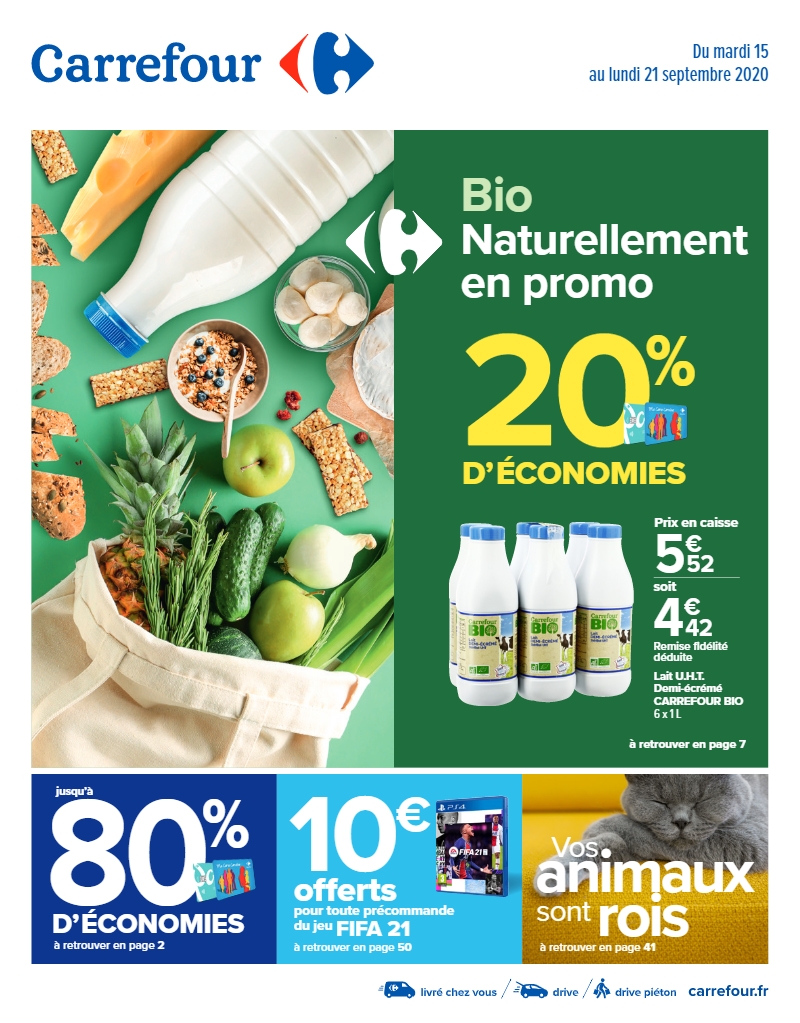 Catalogue Carrefour Bio naturellement en promo du 15 September au 21 ...
