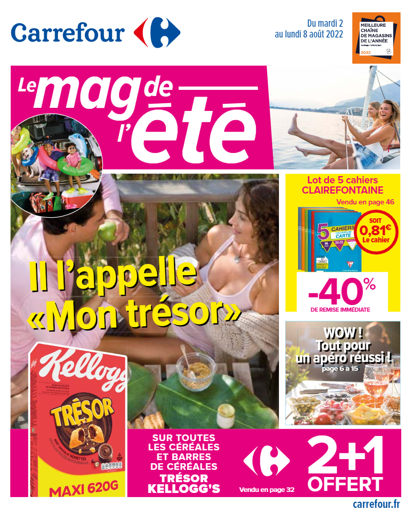 Catalogue Carrefour Le mag de l'été du 2 août au 8 août sur Courses à ...
